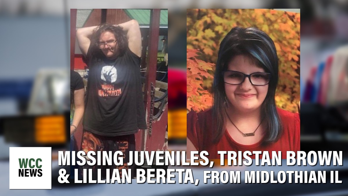 Missing juveniles, Tristan Brown & Lillian Bereta, from Midlothian Il – Will Cook County News